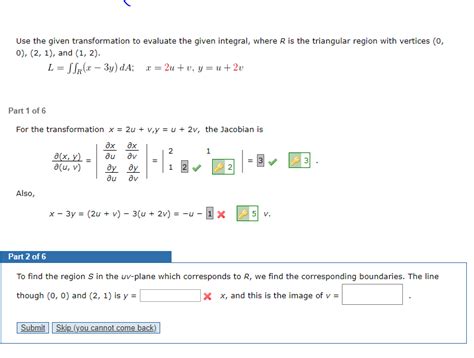 Solved Use The Given Transformation To Evaluate The Given Chegg