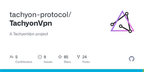 GitHub Tachyon Protocol TachyonVpn A TachyonVpn Project