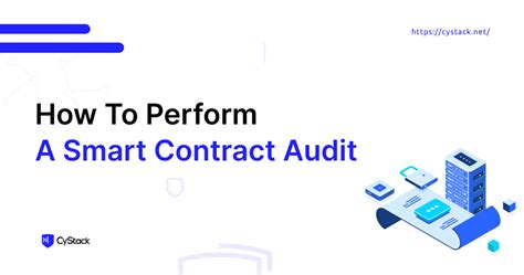 How To Perform A Smart Contract Audit Cystack Blog