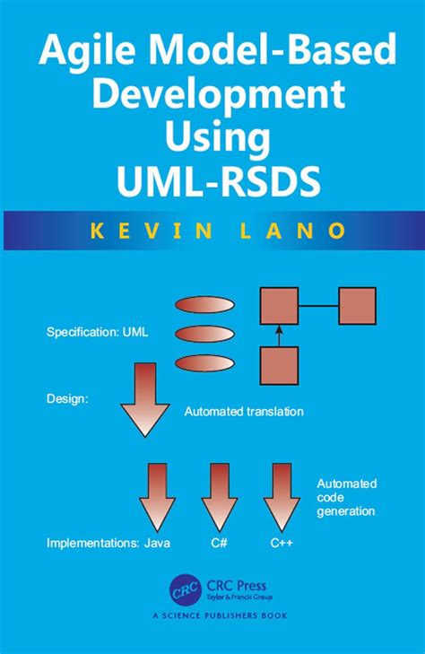 Agile Model Based Development Using Uml Rsds Coderprog