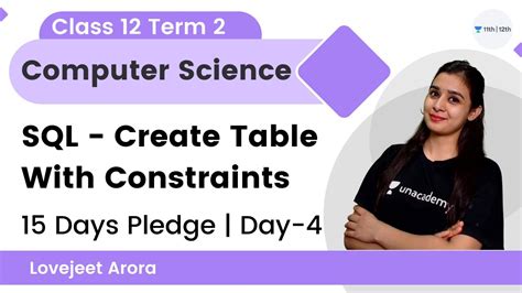 Class 12 Term 2 Day 4 Sql Create Table With Constraints