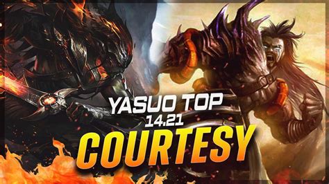 Courtesy Yasuo Vs Tryndamere Top Patch 1421 Yasuo Gameplay Youtube