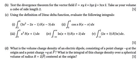 Solved 3 In This Problem You Will Learn How To Apply Integral Theorems 1 Answer