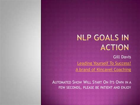 Nlp Goals In Action Ppsx
