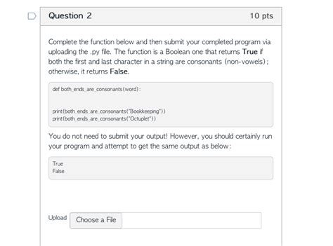 Solved Question 2 10 Pts Complete The Function Below And Chegg Com