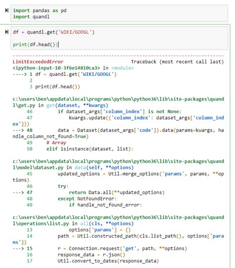 Python Quandl On Jupyter Notebook Limitexceedederror Stack Overflow