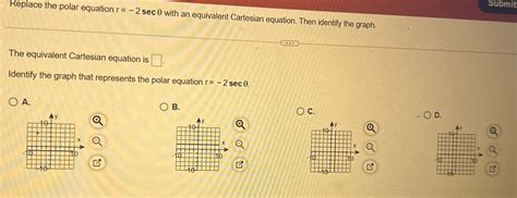 Solved Replace The Polar Equation R 2secθ ﻿with An