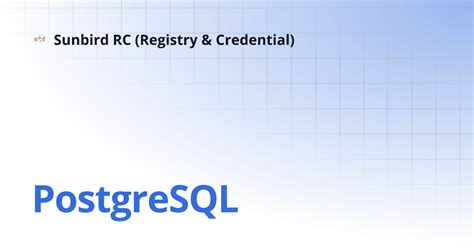 postgresql sunbird rc registry and credential