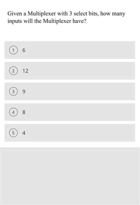 Solved Given A Multiplexer With 3 Select Bits How Many
