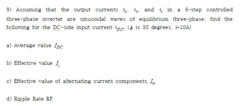 Solved 9 Assuming That The Output Currents Iaib And Ic In