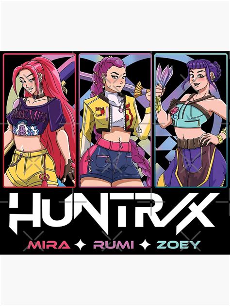 Kpop Demon Hunters Huntrix Mira Rumi And Zoey Poster For Sale By