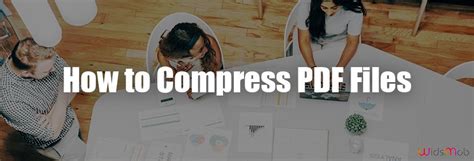 5 Methods To Compress Pdf File Size Without Losing Quality