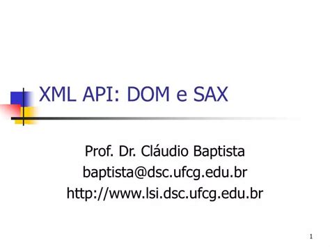 Ppt Xml Api Dom E Sax Powerpoint Presentation Free Download Id