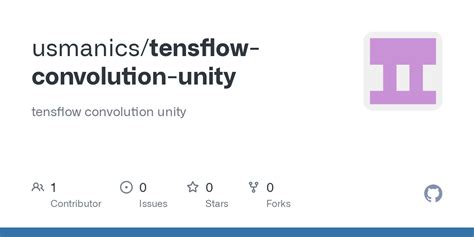 Github Usmanicstensflow Convolution Unity Tensflow Convolution Unity