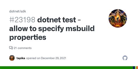 dotnet test allow to specify msbuild properties · issue 23198