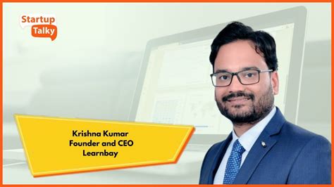 learnbay on linkedin krishna kumar founder and ceo learnbay