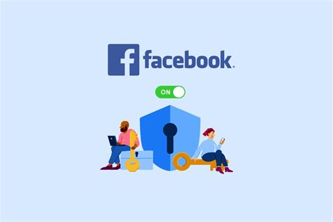 How To Turn On Facebook Protect Techcult