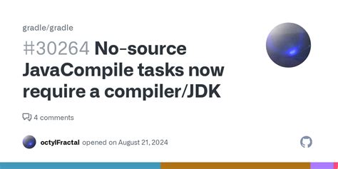 no source javacompile tasks now require a compiler jdk · issue 30264 · gradle gradle · github