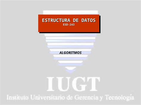 Ppt S01 1 Estructura De Datos Esd 243 Algoritmos S01 2 Esquema A Desarrollar Concepto De