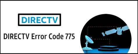 Top Ways To Fix DirecTV Error Code Issue Working