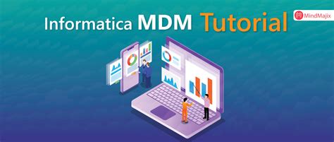 Informatica Mdm Tutorial What Is Informatica Mdmcharacteristics And Features Of Mdm