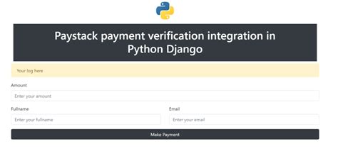 Paystack Payment Verification Integration In Python Django Source Code Biggidroid