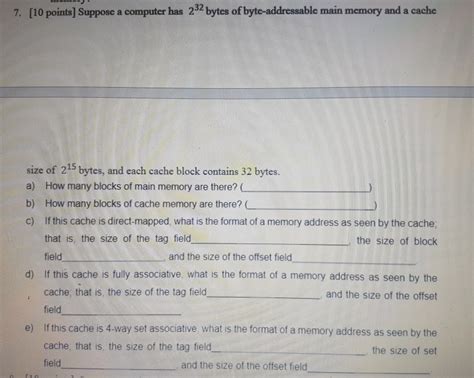 solved 7 [10 points] suppose a computer has 232 bytes of
