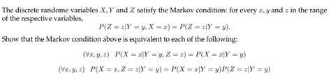 Solved The Discrete Randome Variables X Y And Z Satisfy The Chegg Com
