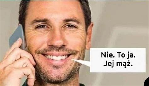 Najlepsze Memy O Mężach Uśmiejesz Się Z Jakich Cech Mężów śmieją Się