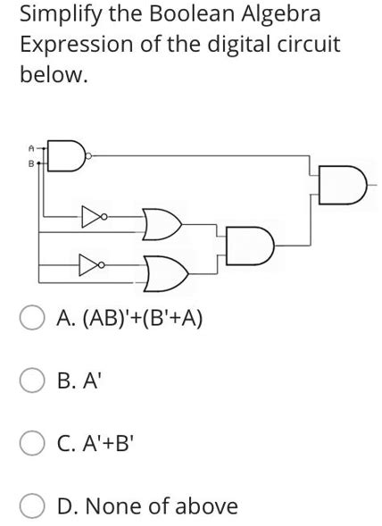 Solved Simplify The Boolean Algebra Expression Of The