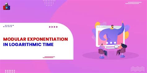 Modular Exponentiation In Logarithmic Time