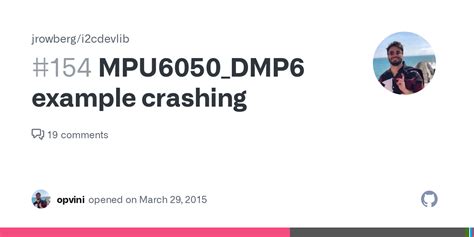 Mpu6050 Dmp6 Example Crashing · Issue 154 · Jrowberg I2cdevlib · Github