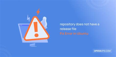 Repository Does Not Have A Release File⇒ Fix Error In Ubuntu