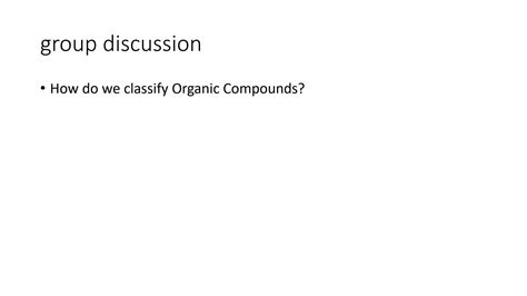 Solution Session 2 Classification Of Organic Compounds Studypool