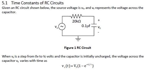 solved 5 1 time constants of rc circuits given an rc circuit