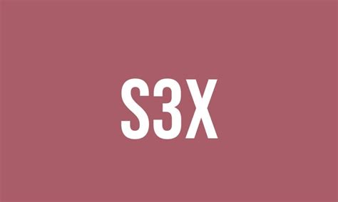What Does S3x Mean Meaning Uses And More Fluentslang