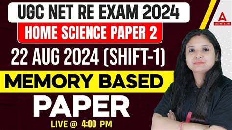 Ugc Net Home Science Paper 2 Analysis 2024 Ugc Net Memory Based Paper 2024 Ugc Net Exam