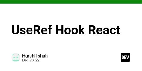 Useref Hook React Dev Community