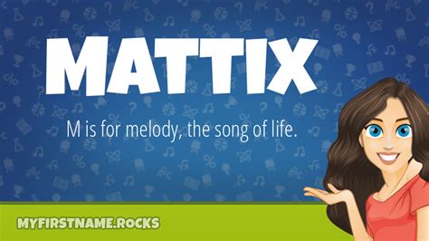 Mattix First Name Personality & Popularity
