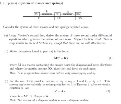 Solved System Of Masses And Springs Consider The System Of
