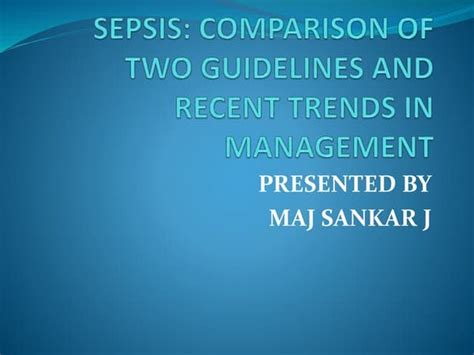 Sepsis Powerpoint Slide Presentation The Guidelines Implementation
