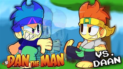 Dan The Man: Dan vs. Daan - YouTube