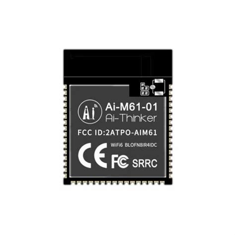 Ai Thinker Ai M61 01 Wi Fi 6 Module Ble 5 3 Module High Performance Wi