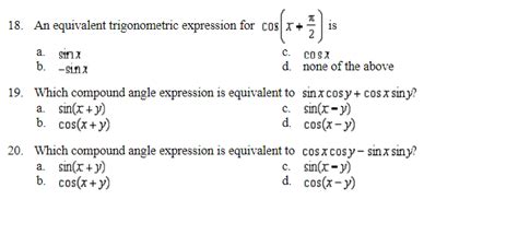 Solved 18 An Equivalent Trigonometric Expression For