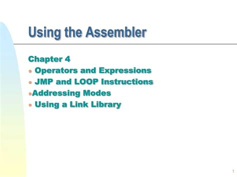 Ppt Using The Assembler Powerpoint Presentation Free Download Id9684785