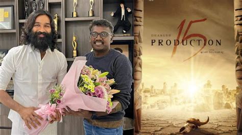 Dhanush Announces New Project With Director Mari Selvaraj Details
