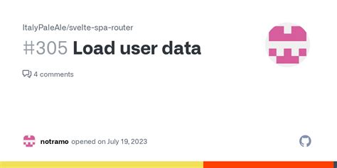 Load User Data · Issue 305 · Italypalealesvelte Spa Router · Github