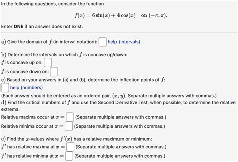 Solved In The Following Questions Consider The Function Chegg