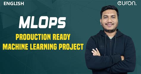 Mlops Production Ready Machine Learning Project