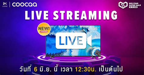 Coocaa 🔥🔥🔥🔥 เริ่มแล้วโปร 6 6 ลดแรง ลดจริง 🔥🔥🔥🔥